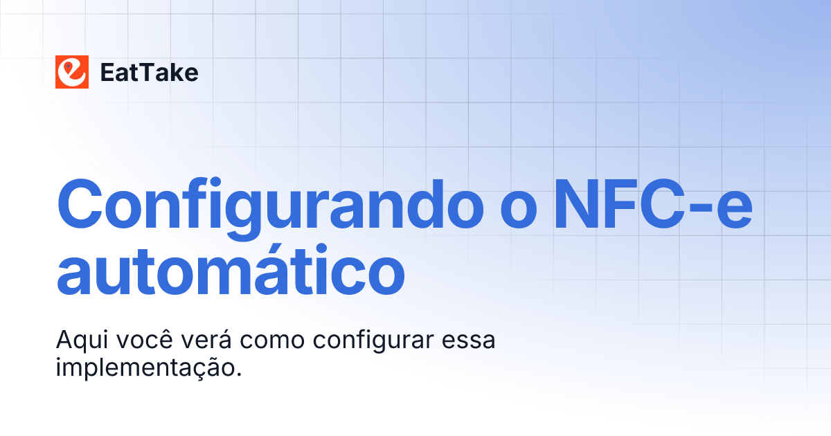 Configurando o NFC-e automático | EatTake